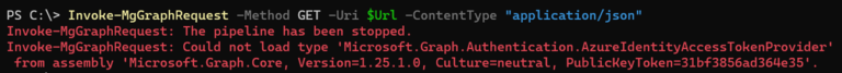 Invoke-MgGraphRequest with error "Microsoft.Graph.Core, Version=1.25.1 ...