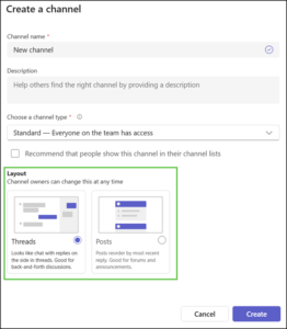First Teams channel in newly created teams will use the Threaded layout ...